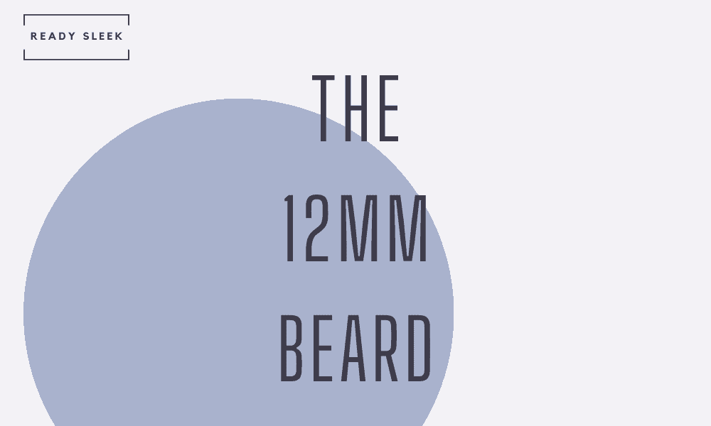 The‌ ‌12mm‌ ‌Beard:‌ ‌Trimmer‌ ‌Choice,‌ ‌Benefits,‌ ‌Styles‌ ‌ • Ready ...