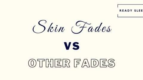 Skin Fade Vs Normal Fade Vs Drop Fade Vs Razor Fade [Pics] • Ready Sleek